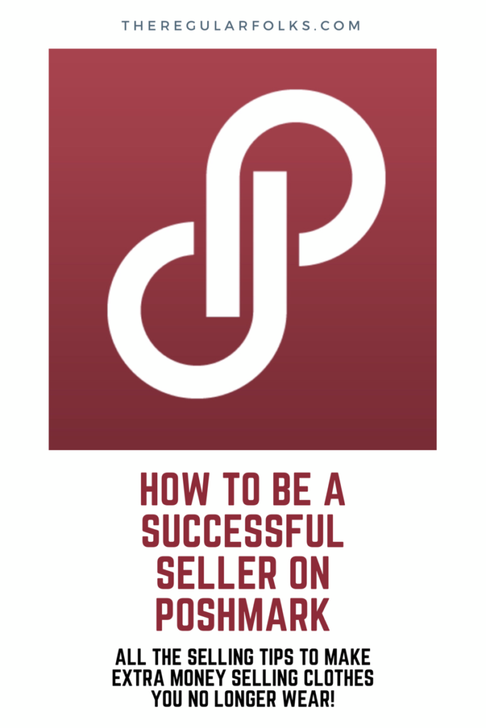 10 Tips to Increase Your Poshmark Sales - The Regular Folks