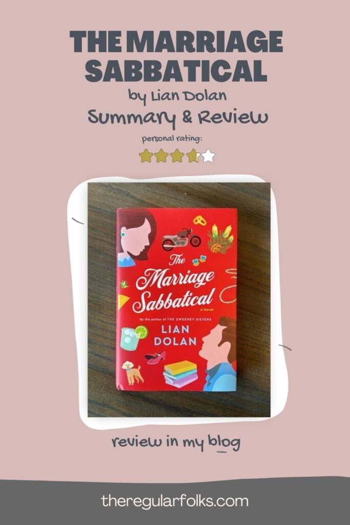 The Marriage Sabbatical by Lian Dolan: Book Review - The Regular Folks